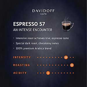 DAVIDOFF Espresso 57 Whole Beans - Dark and Chocolatey - Intense Roast with a Smooth Aroma - 100% Arabica Beans - 10/12 Intensity. 12/12 Roasting. 4/12 Acidity - 1 x 17.63 oz