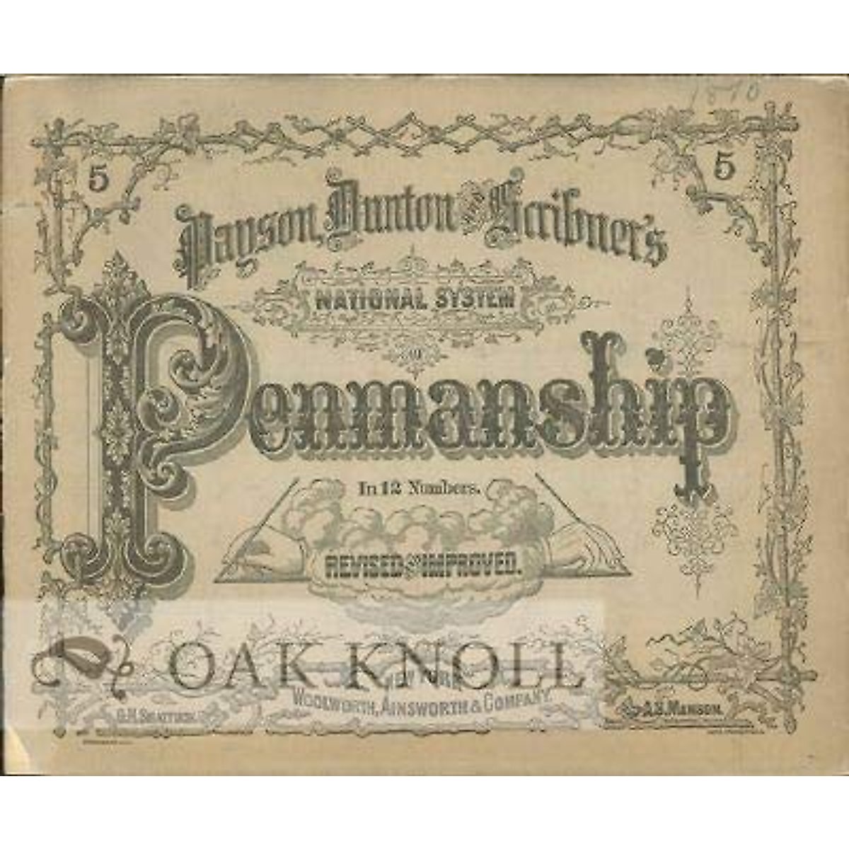 PAYSON, DUNTON AND SCRIBNER'S NATIONAL SYSTEM OF PENMANSHIP IN 12 NUMBERS.