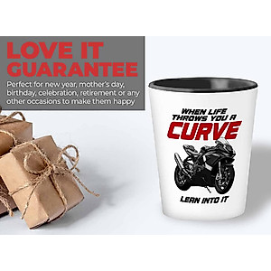 Bubble Hugs Rider Shot Glass 1.5oz - When ife Throws You A Curve - Bicycle Mountain Bike Activities Rider Outdoor Pedal Dirt Race Uphill Travelers