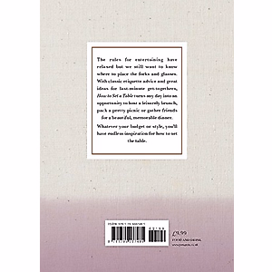 How to Set a Table: Inspiration, ideas and etiquette for hosting friends and family