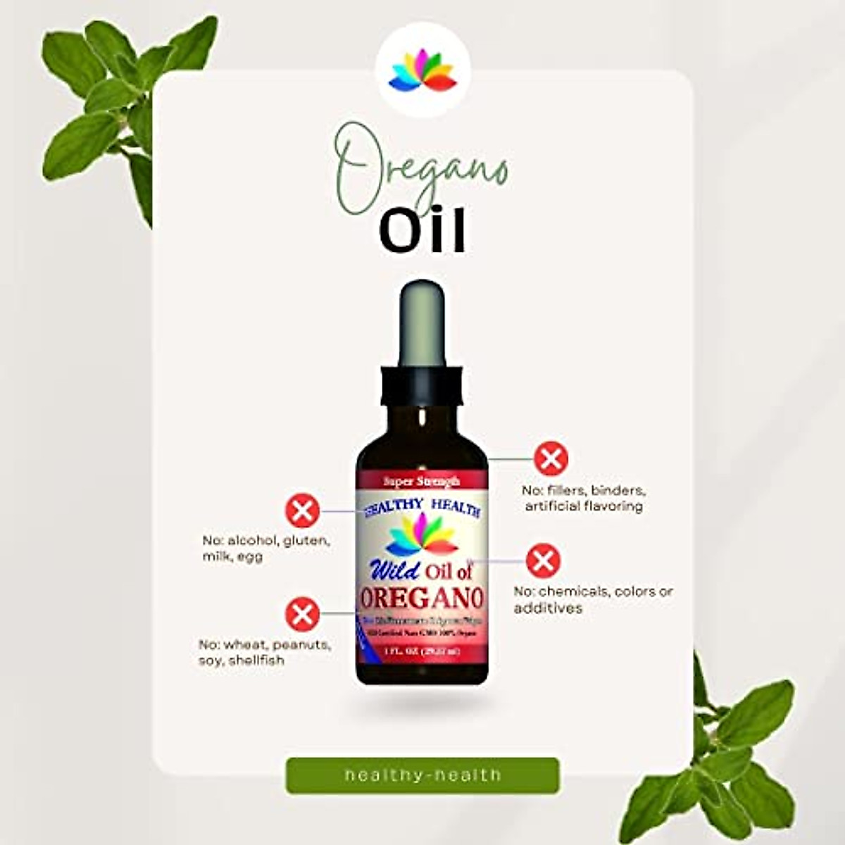 Oregano Oil - Wild Mediterranean - ECO Certified Organic Super Strength 86% Carvacrol, Healthy-Health?s All Natural Food Grade Oil of Oregano, Non GMO 1 fl. Oz New Healthy Health Logo, Same Great Formula