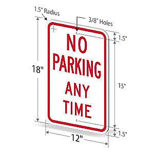 SmartSign 18 x 12 inch “No Parking Any Time” Metal Sign, Screen Printed, 63 mil Laminated Rustproof Aluminum, Red and White