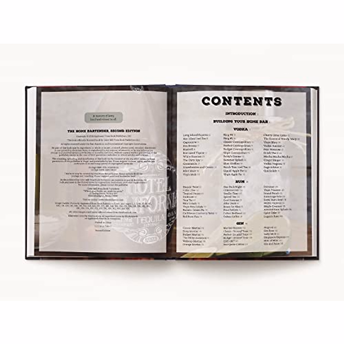 The Home Bartender, Second Edition: 175+ Cocktails Made with 4 Ingredients or Less (The Art of Entertaining)