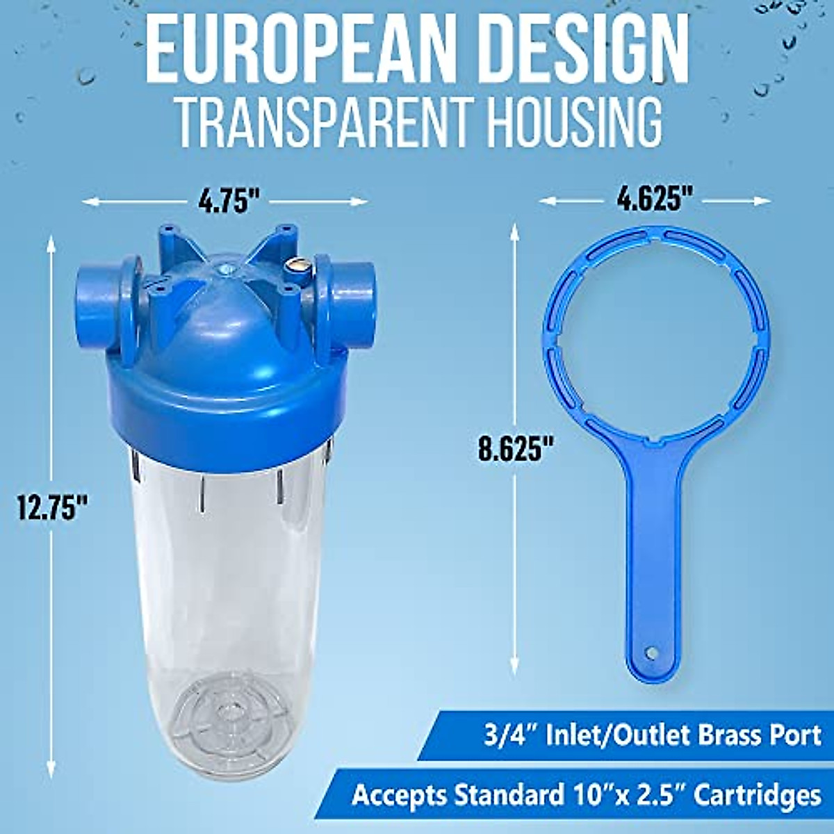 10 Inches European Design Transparent Standard Whole House Water Filter System with Presser Relief Valve, 3/4” Inlet/Outlet Brass Port and Yearly Supply (4) Sediment Cartridges 5 Micron