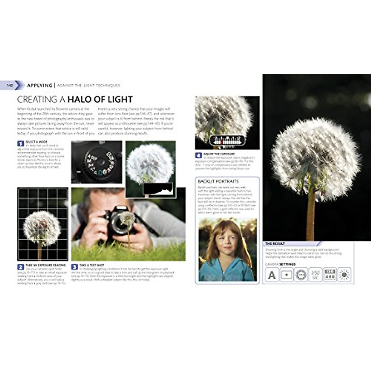 The Beginner's Photography Guide: The Ultimate Step-by-Step Manual for Getting the Most from Your Digital Camera