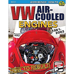 How to Rebuild VW Air-Cooled Engines: 1961-2003