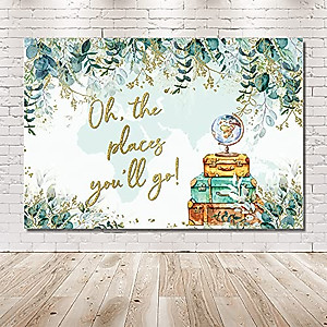 MEHOFOND 7x5ft Oh The Places You'll Go Backdrop Baby Shower Party Decorations Summer Greenery Eucalyptus Leaves Adventure Awaits Photography Background Photo Studio Props