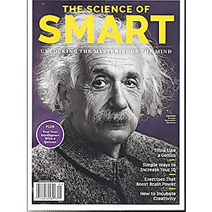 CENTENNIAL SCIENCE, THE SCIENCE OF SMART MAGAZINE, THINK LIKE A GENIUS, 2018