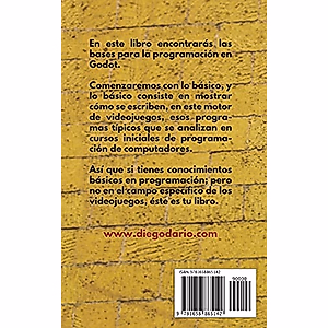 Juegos en Godot: Iniciando con la programación de videojuegos (Godot Engine) (Spanish Edition)