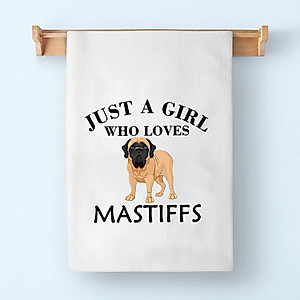 BDPWSS Mastiff Dog Gift Mastiff Mom Gift Mastiff Lover Gift Just a Girl Who Loves Mastiffs Kitchen Towel for Mastiff Owner (Girl Love Mastiffs TW)