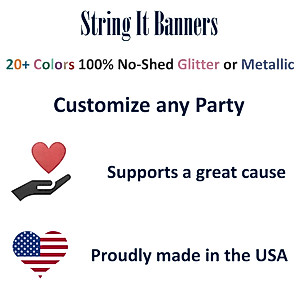 Custom Party Banner - Personalized Garland for Birthdays, Weddings, Bachelorette, Bridal Showers, Baby Showers, Graduation Celebrations | 20+ Glitter & Metallic Colors and 150+ Shape Options (Custom)