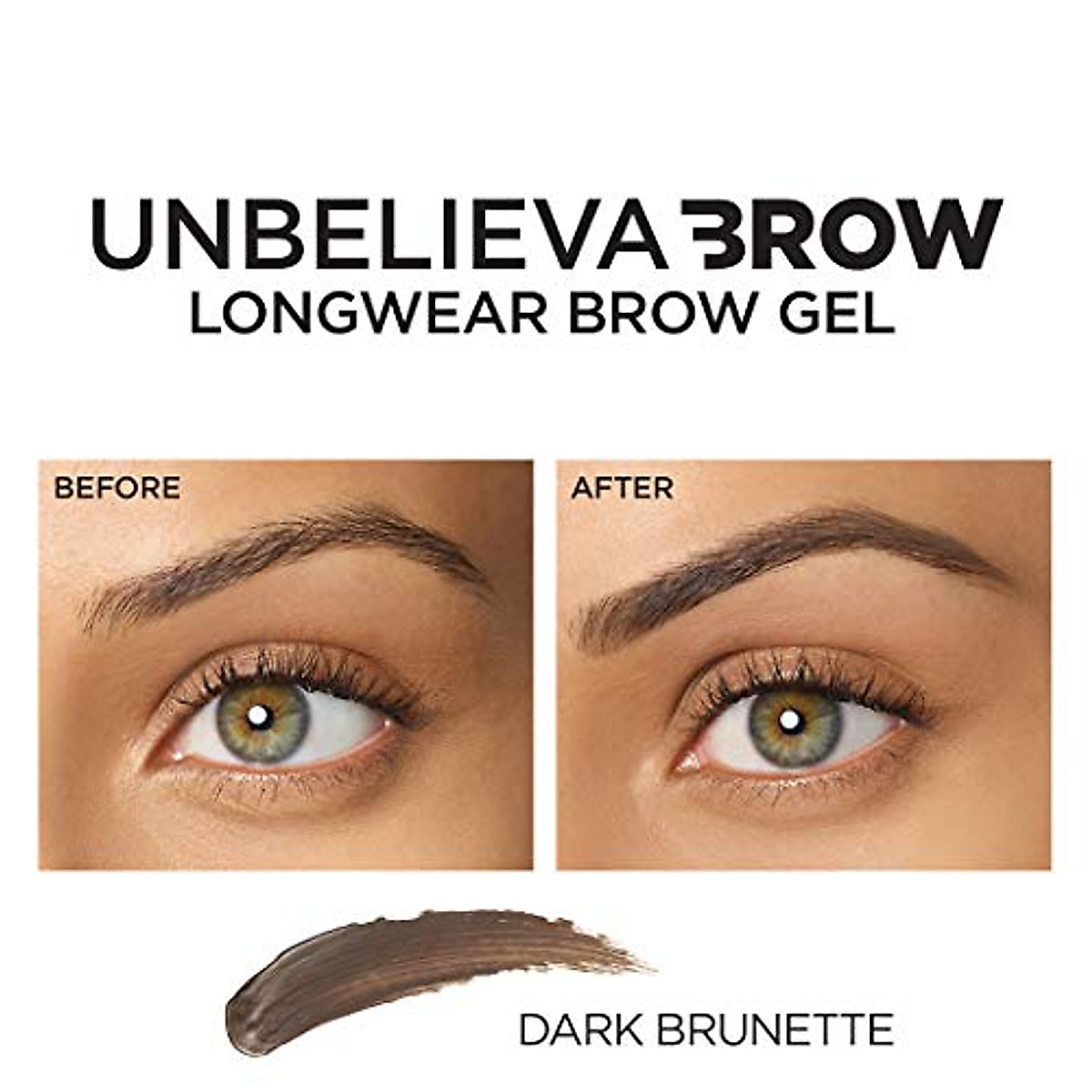 L’Oréal Paris Unbelieva-Brow Longwear Waterproof Tinted Brow Gel, Smudge-resistant, Transfer- Proof, Quick Drying, Easy and quick application with precise brush, Dark Brunette, 0.15 fl. oz.
