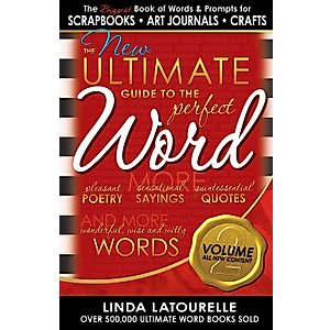 The New Ultimate Guide to the Perfect Word - Volume 2 (The Ultimate Guide to the Perfect Word)