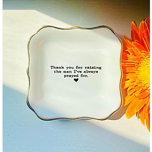 BAT TRANG Ceramic Jewelry Tray - Thank You For Raising The Man I've Always Prayed For Dish - Mother of The Groom Gifts From Bride - Mother In Law Gifts - Mother Of Groom Gifts