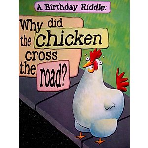 Braille Embossed Humor Birthday Greeting Card - Birthday Riddle: Why Did the Chicken Cross the Road?
