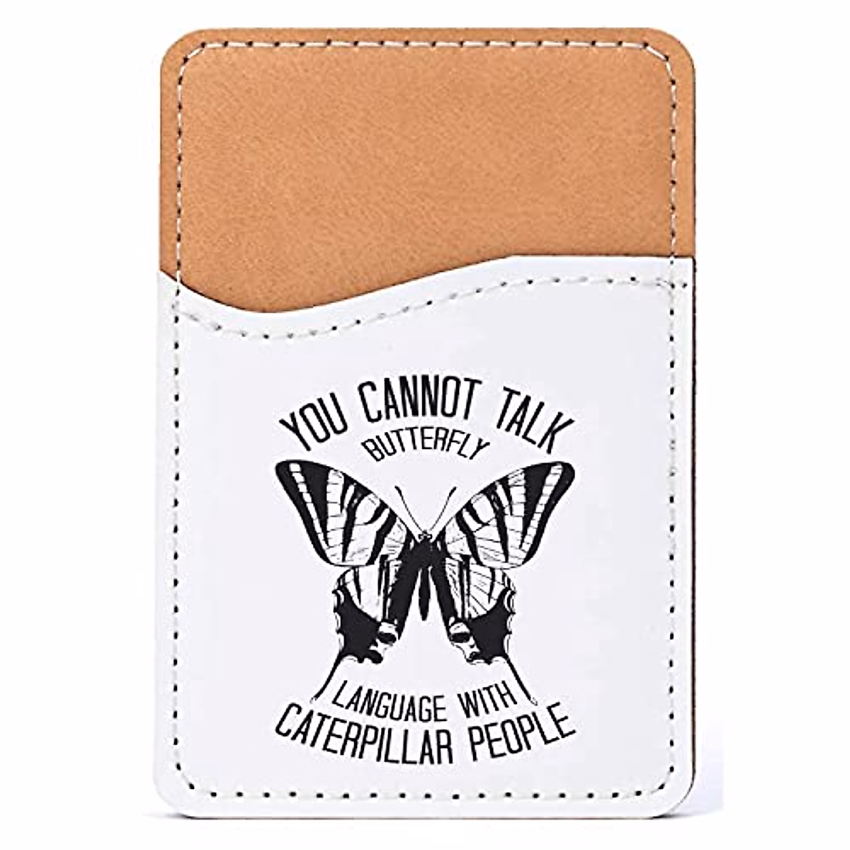 DistinctInk Adhesive Phone Wallet / Card Holder – Universal Vegan Leather Credit Card ID Adhesive Sleeve, Travel Light with Essential Items - Can't Talk Butterfly with Caterpillar People