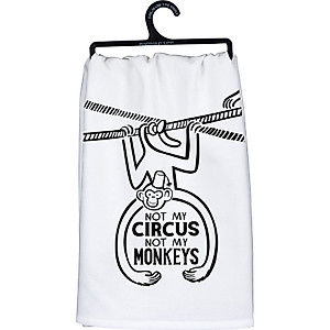 Primitives by Kathy Not My Circus Not My Monkeys Decorative Kitchen Towel
