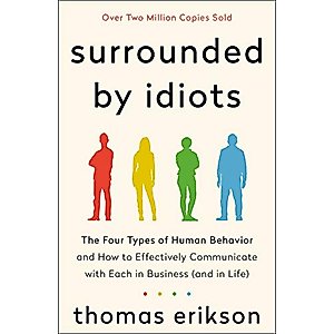 Surrounded by Idiots (The Surrounded by Idiots Series)