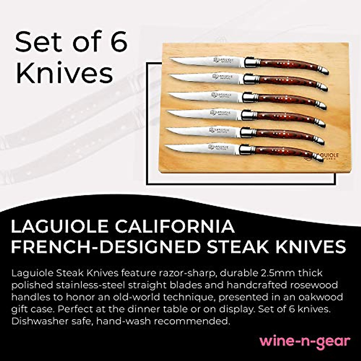 Laguiole California Steak Knives - 6 Piece Rosewood Set - Ergonomic Handles - Stored in a California Oakwood Gift Box - Extremely Sharp Straight Steel Blades are Thick Gauge, Full Tang