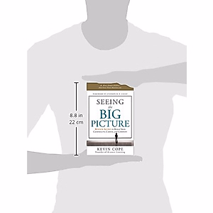 Seeing the Big Picture: Business Acumen to Build Your Credibility, Career, and Company