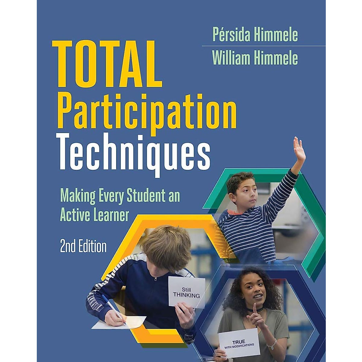 Total Participation Techniques: Making Every Student an Active Learner