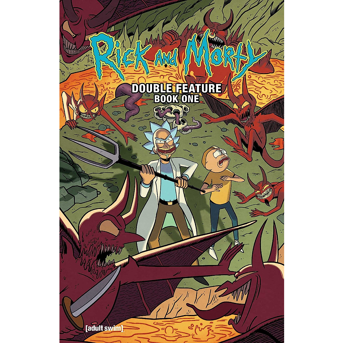 Rick and Morty: Deluxe Double Feature Vol. 1