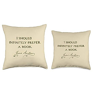 Janeite Bookworm Jane Austen Gift Apparel Infinitely Prefer a Book: Funny Austenite Jane Austen Gift Throw Pillow, 16x16, Multicolor