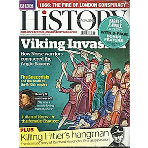 BBC HISTORY MAGAZINE, VIKING INVASION SEPTEMBER, 2016 VOL. 17 NO. 09