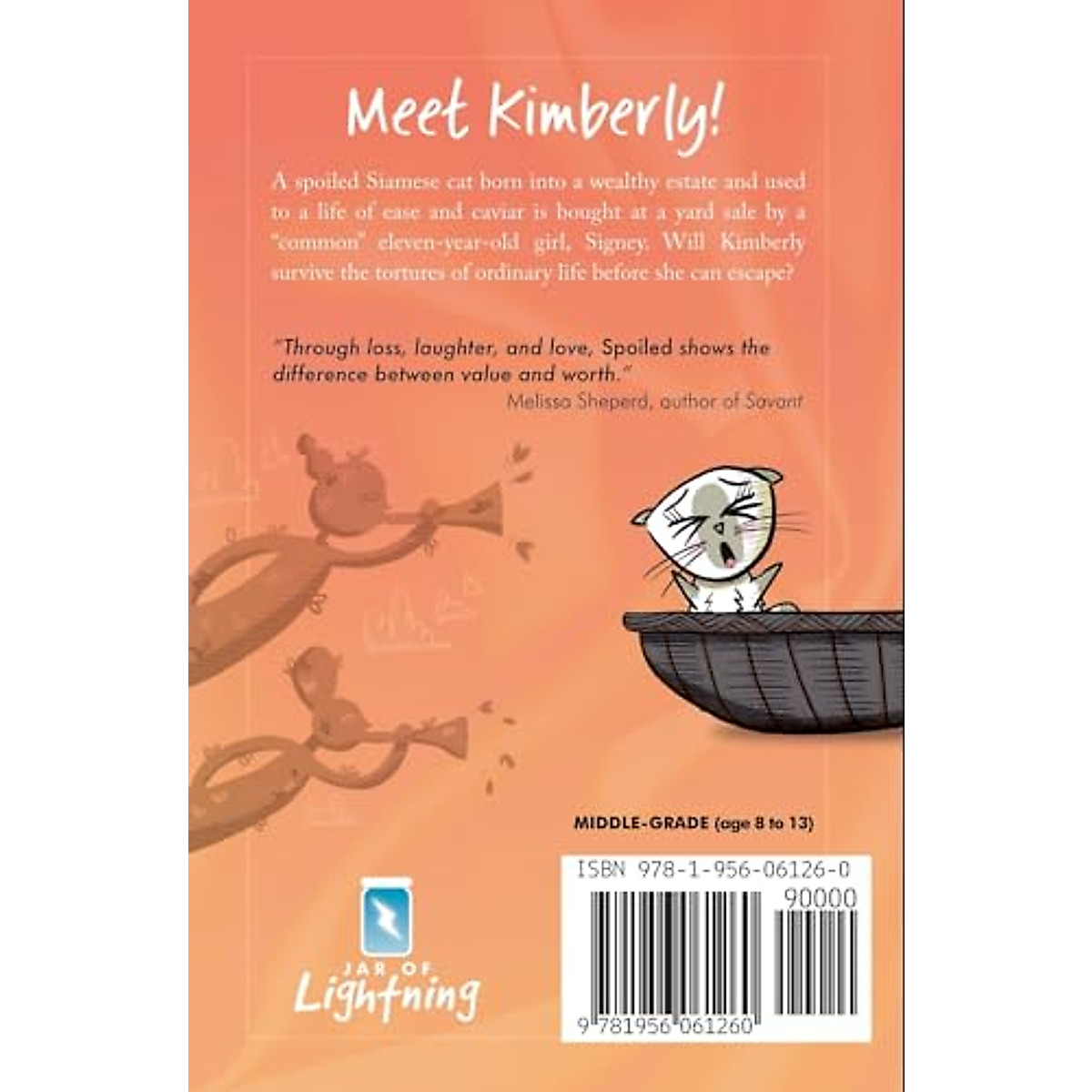 Spoiled: Book 1 (Kimberly the Cat Series. Funny Christian Adventure, for kids ages 8 to 12.)