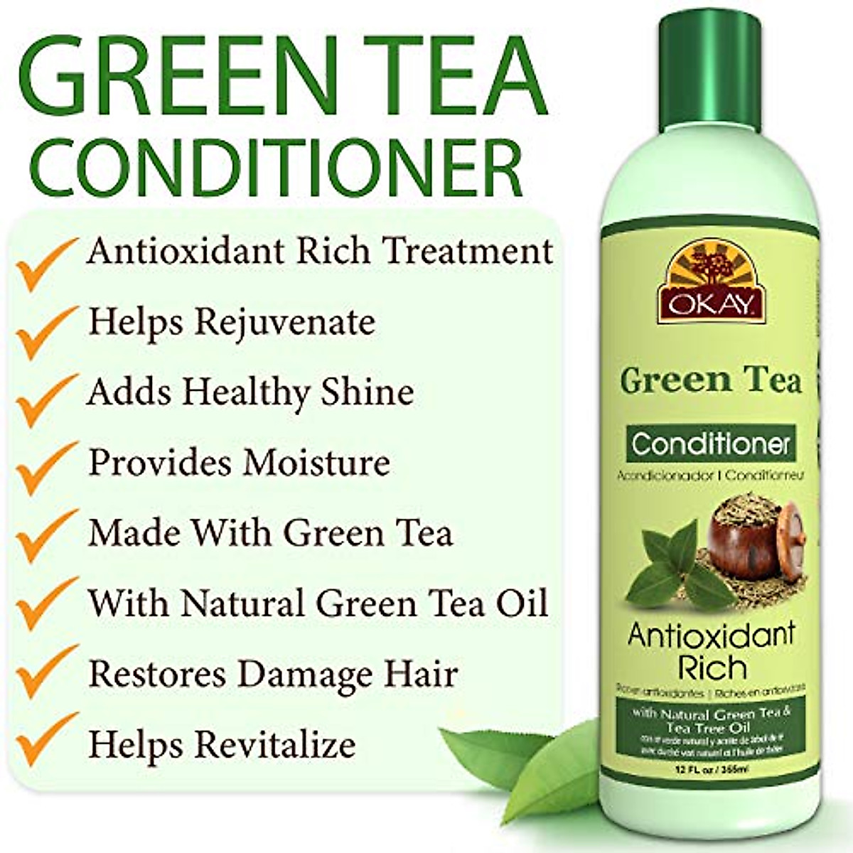 OKAY | Green Tea Nourishing Antioxidant Rich Conditioner | For All Hair Types & Textures | Revitalize - Rejuvenate - Restore | With Tea Tree Oil | Free of Paraben, Silicone, Sulfate | 12 oz , pale green