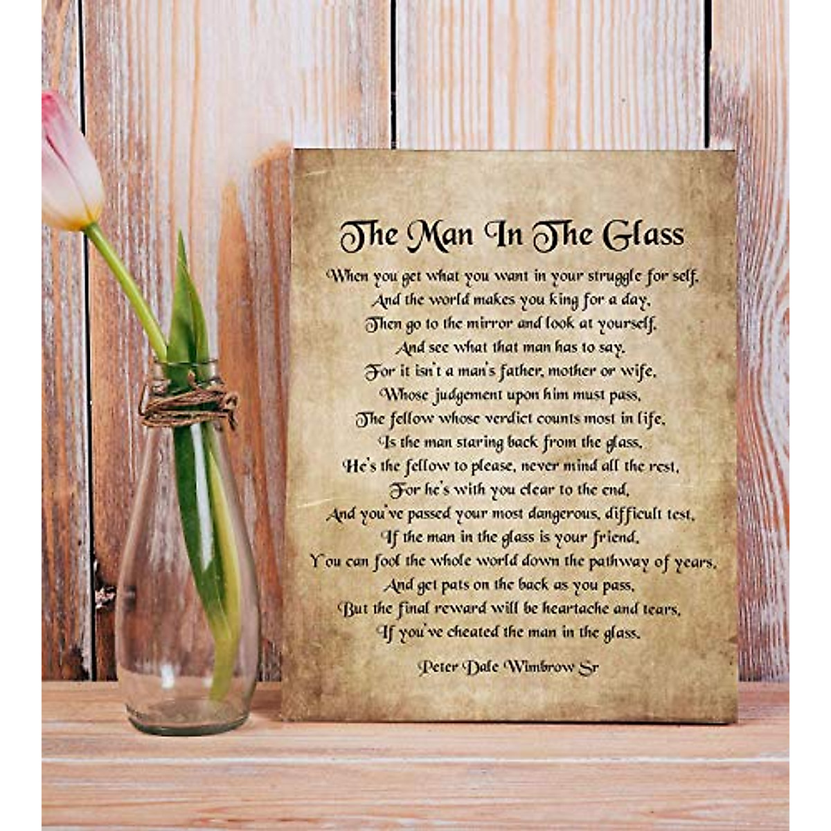 Peter Dale Wimbrow Sr.-"The Man In The Glass"- Inspirational Poem Page Print- 8 x 10" Poetic Wall Art. Distressed Parchment Print-Ready To Frame. Home-Office-Study Decor. Great Gift for Poetry Fans!