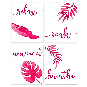 Pink Bathroom Decor - Relax, Soak, Unwind, Breathe Leaves Wall Art - Set of 4 8 x 10 Unframed Prints - Yoga Studio Art - Spa Decorative Photos - Home,Office,Classroom,Dorm Palm Tree Leaf Monstera