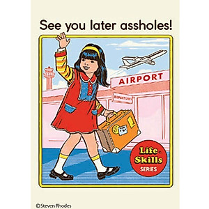 RECTANGULAR MAGNET See you later assholes!