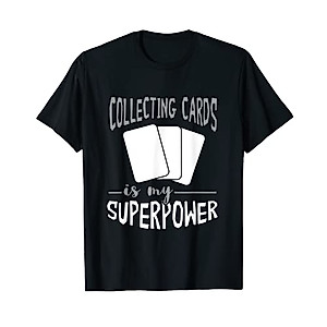 Trading Cards Superpower Trading Card Game Collectibles T-Shirt