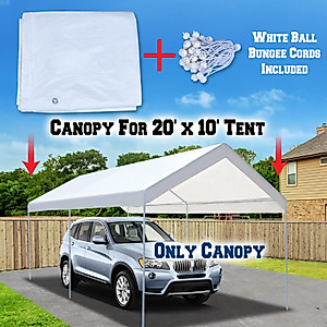 YardGrow 10x20 Canopy Replacement Cover Carport Replacement Top Canopy Cover for Tent Garage Shelter with Ball Bungee Cords White (Only Cover, Frame Not Included)