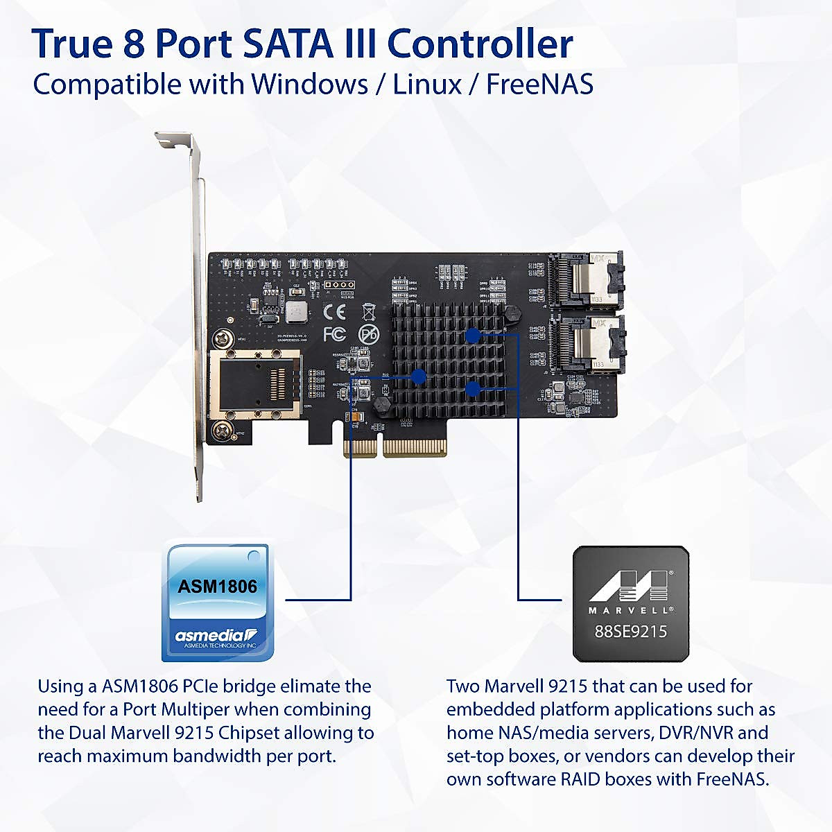 Syba 8 Port SATA III Non-RAID PCI-e x4 Controller Card Supports FreeNAS and ZFS RAID - Includes Mini SAS to SATA Breack Out Cables (SI-PEX40137)