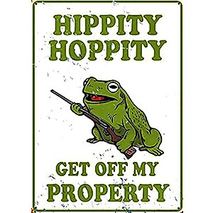 Tin Poster Metal Sign Hippity Hoppity Get Off My Property Frog No Tresspassing Novelty - 8"x12" Retro S Vintage Rules Warning Bar Cafe Garage Wall Decor Retro Vintage Plaque Signs