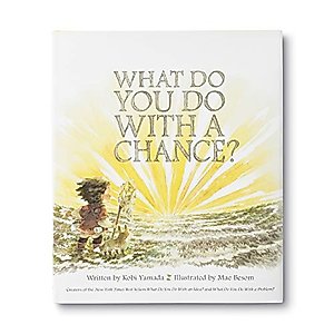 What Do You Do With a Chance? — New York Times best seller