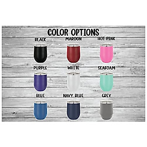 Personalized Real Housewives 12 oz Wine Glass Tumbler, Gift for Mom Stemless Wine Cup, Birthday Gift for Mother, Girl’s Gift, Gals, Laser Engraved, Vacuum Insulated, Stainless Steel, Includes Lid