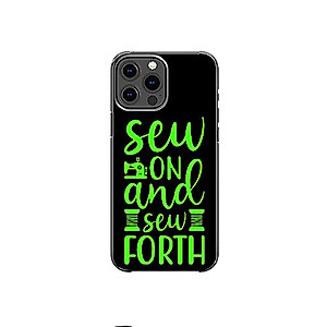 Sew On And Sew Forth Funny Sarcastic Sewing Enthusiast Pattern Art Design Anti-Fall and Shockproof Gift iPhone Case (iPhone XR)