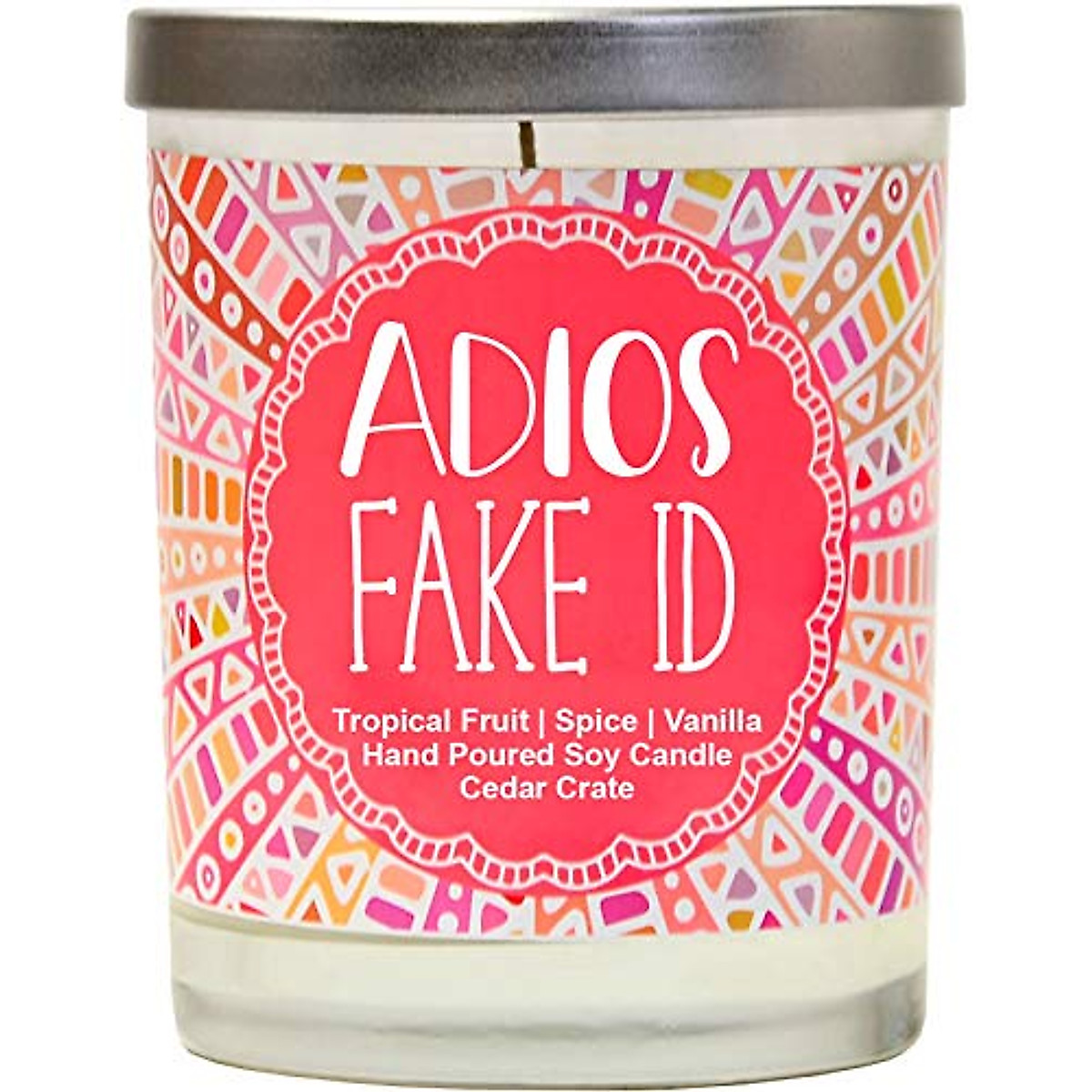 Adios Fake ID Scented Candle - 21st Birthday Gifts for Her, Finally Legal, R.I.P Fake ID, 21st Birthday Candles Gift idea for Women, Happy 21st Birthday for Women, Funny Birthday Gift Ideas