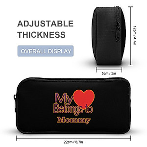 My Heart Belongs to Mommy Pencil Case Pencil Pouch Coin Pouch Cosmetic Bag Office Stationery Organizer