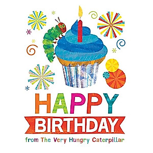 Happy Birthday from The Very Hungry Caterpillar (The World of Eric Carle)