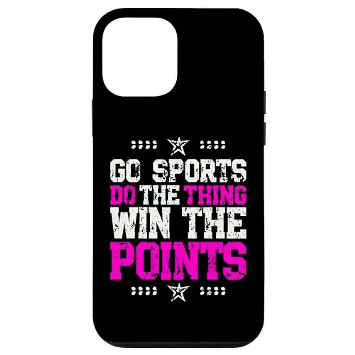 iPhone 12 mini Go Sports Do The Thing Win The Points. Funny Sports Fan Case
