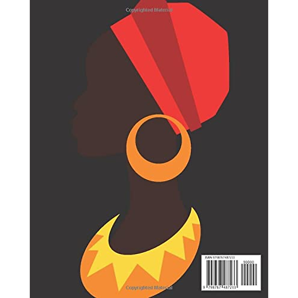 Kuumba (Creativity) Lined Notebook Journal - Happy Kwanzaa. Day 6 of Kwanzaa: Umoja, Kujichagulia, Ujima, Ujamaa, Nia, Kuumba, Imani