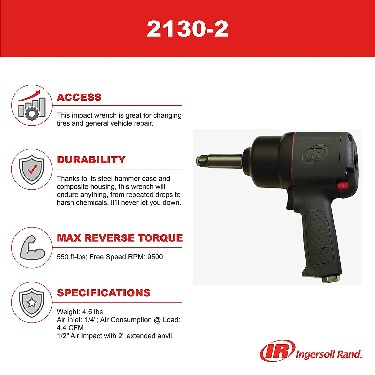Ingersoll Rand 2130-2 1/2" Air Impact Wrench with 2" Extended Anvil, 550 ft-lbs Max Torque Output, 9500 RPM, Heavy Duty, Lightweight, Use for Changing Tires, Auto Repair, Black