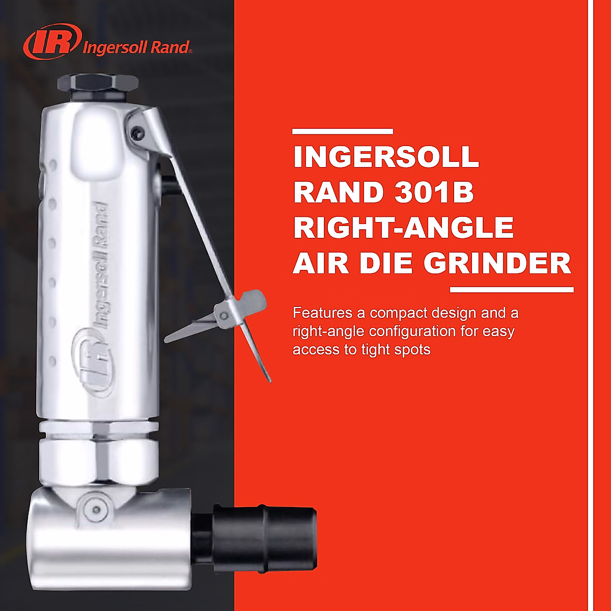 Ingersoll Rand 301B Air Angle Die Grinder, 21,000 RPM, 0.25 HP, 1/4" Collet, Front Exhaust