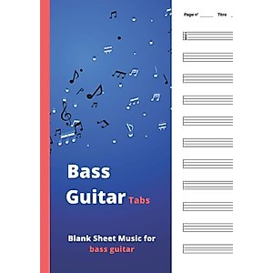 Bass Guitar Tabs: Blank Sheet music pages with Tab lines for 4 string bass