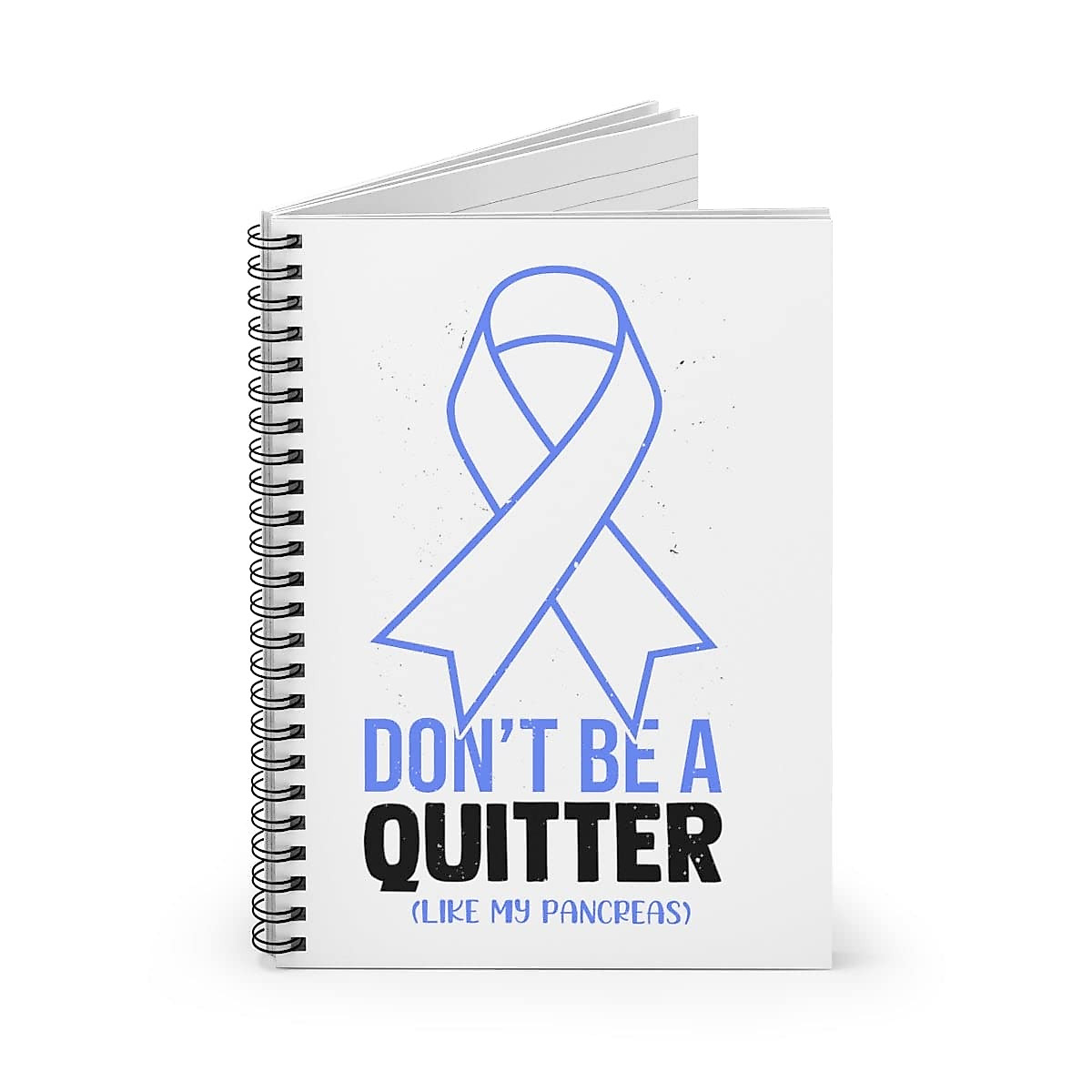 Spiral Notebook Novelty Don't Live A Quitter Like My Pancreas Fighters Fan Humorous Exocrine One Size
