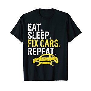 Eat Sleep Fix Cars Repeat Auto Mechanic Gift T-Shirt
